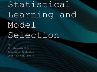 Statistical Learning and Model Selection (1).pptx