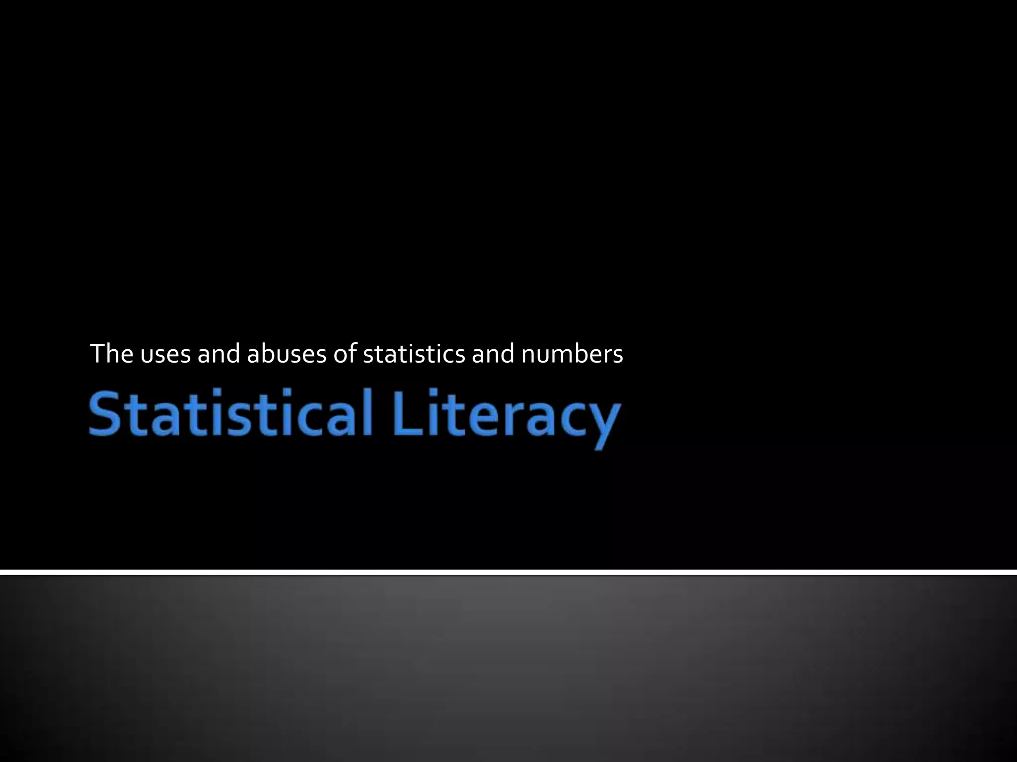 Statistical literacy | PPTX