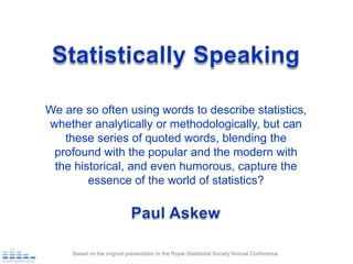 Statistically speaking | PPT