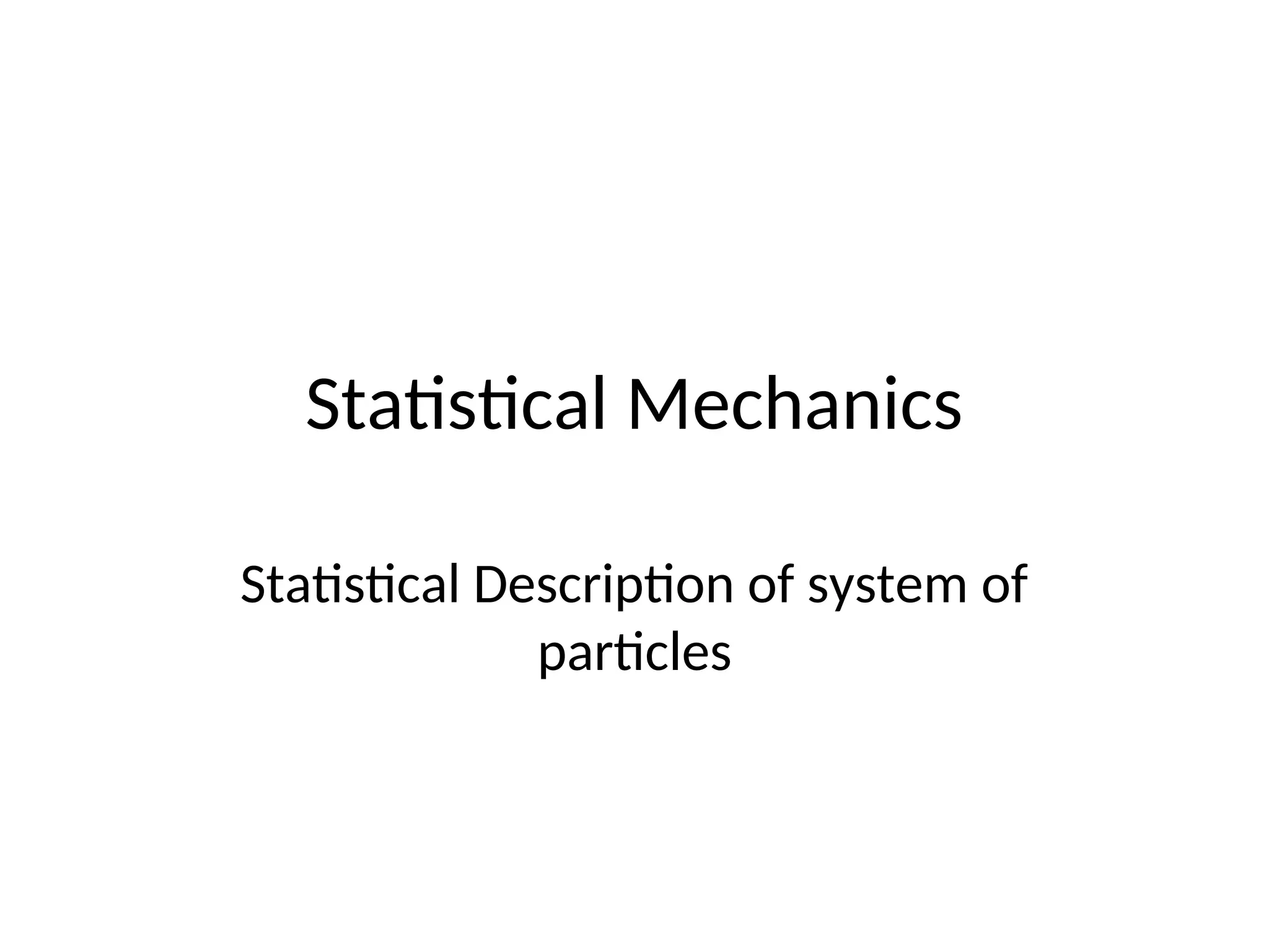 Statistical Mechanics-1.ppt master degree | PPT