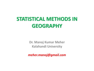 STATISTICAL METHODS IN GEOGRAPHY | PPTX
