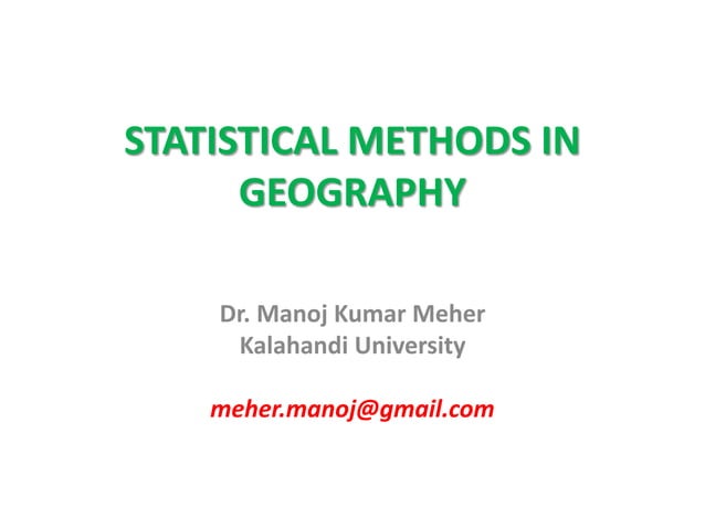 STATISTICAL METHODS IN GEOGRAPHY | PPTX