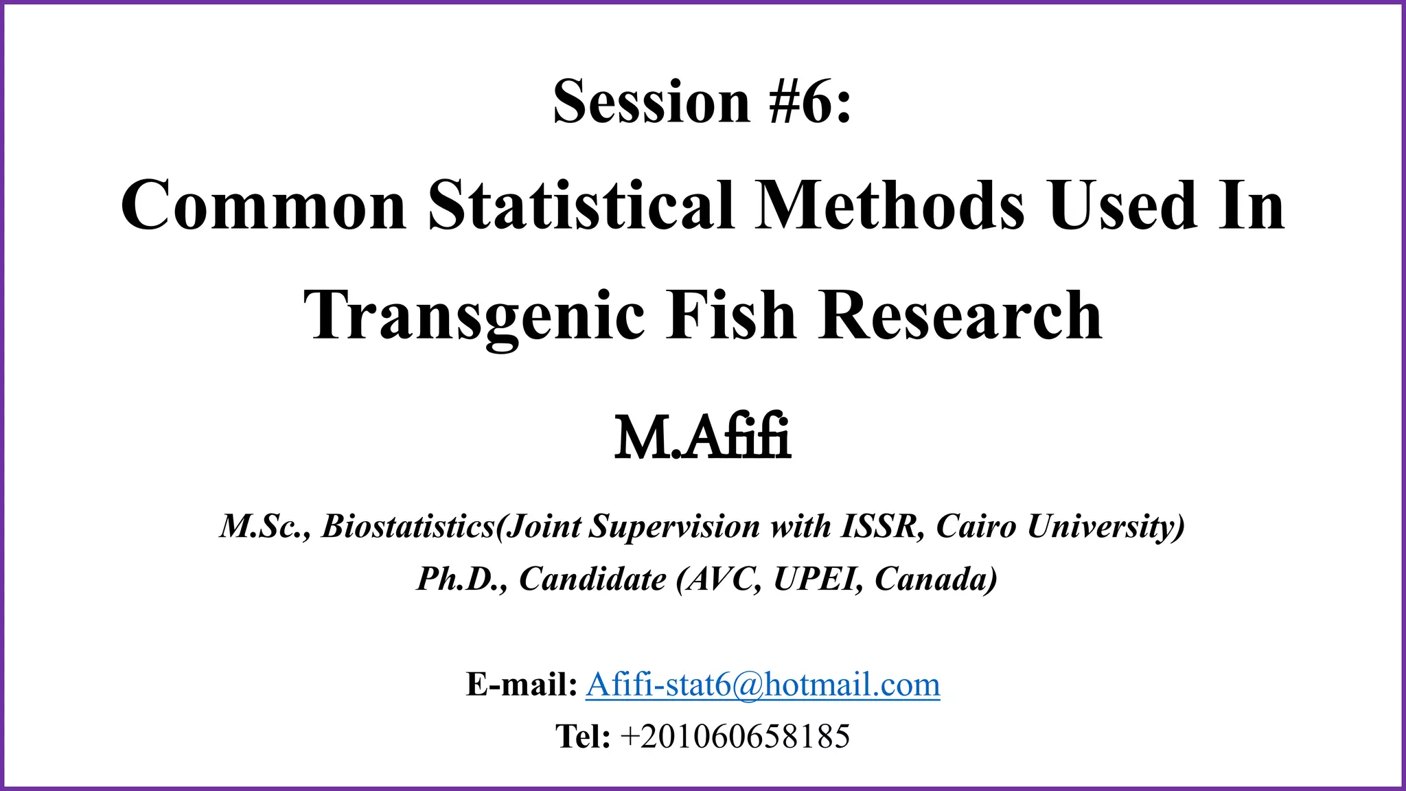 Common Statistical Methods Used In Transgenic Fish Research | PPT
