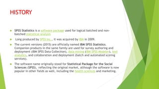 Statistical package for the social sciences | PPTX