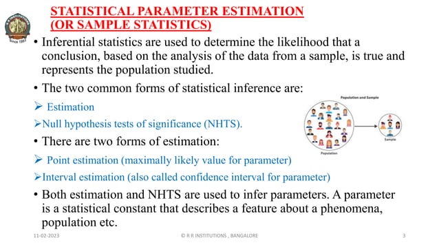Statistical Parameters , Estimation , Confidence region.pptx | Science