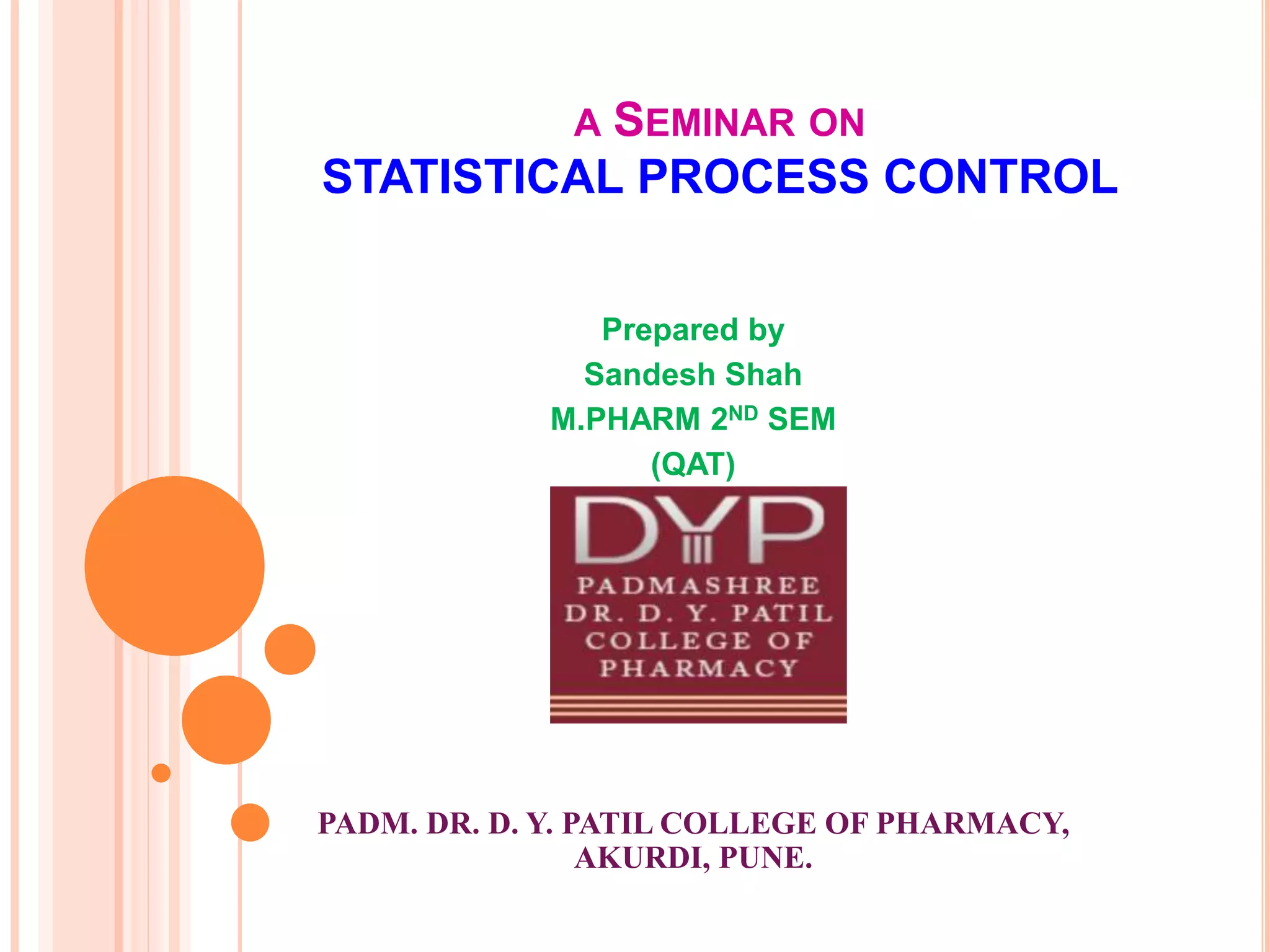 Statistical Process Control Seminar: Cp, Cpk, and Quality Improvement | PPT