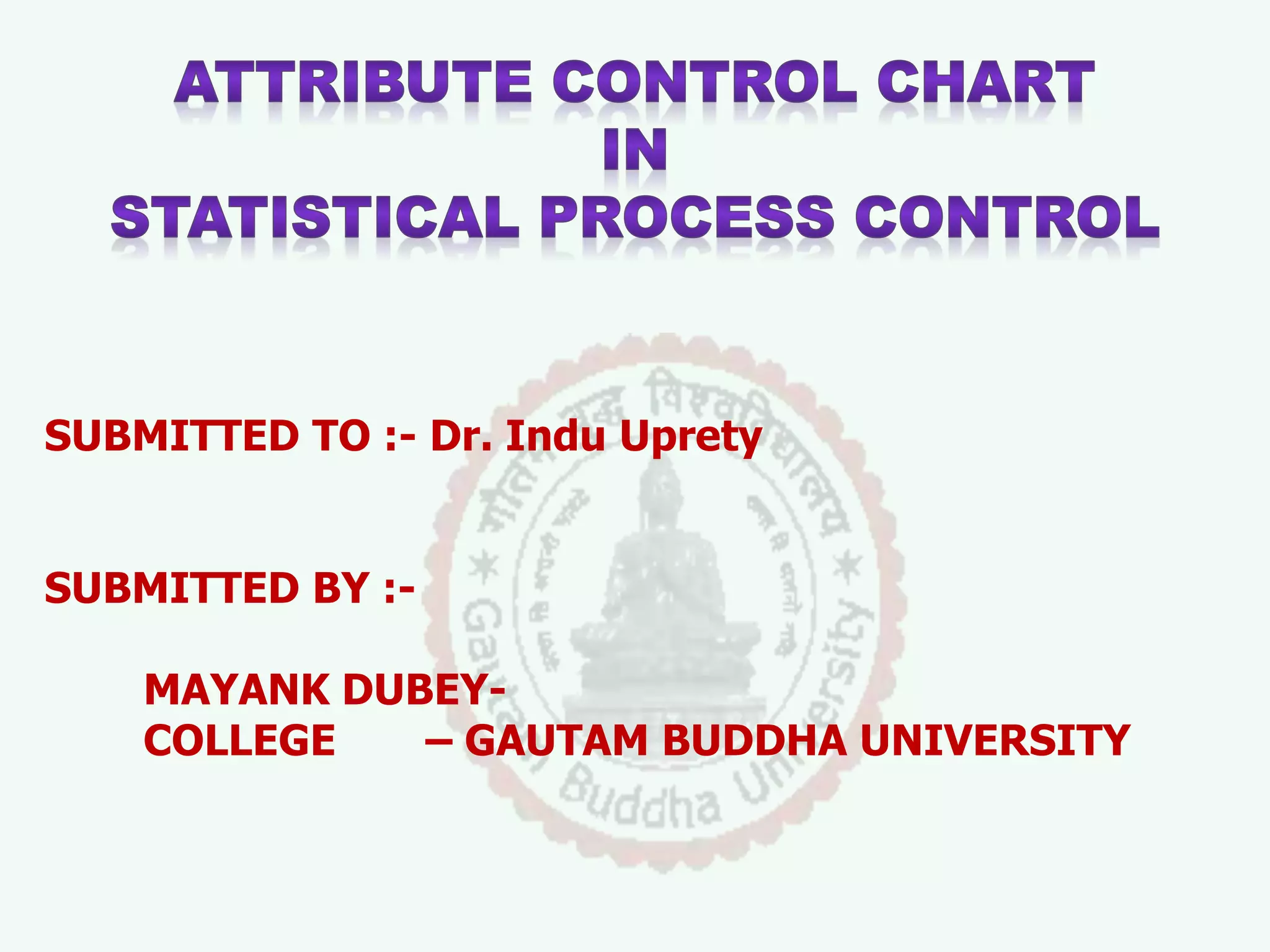 STATISTICAL PROCESS CONTROL(PPT).pptx | Geography | Science