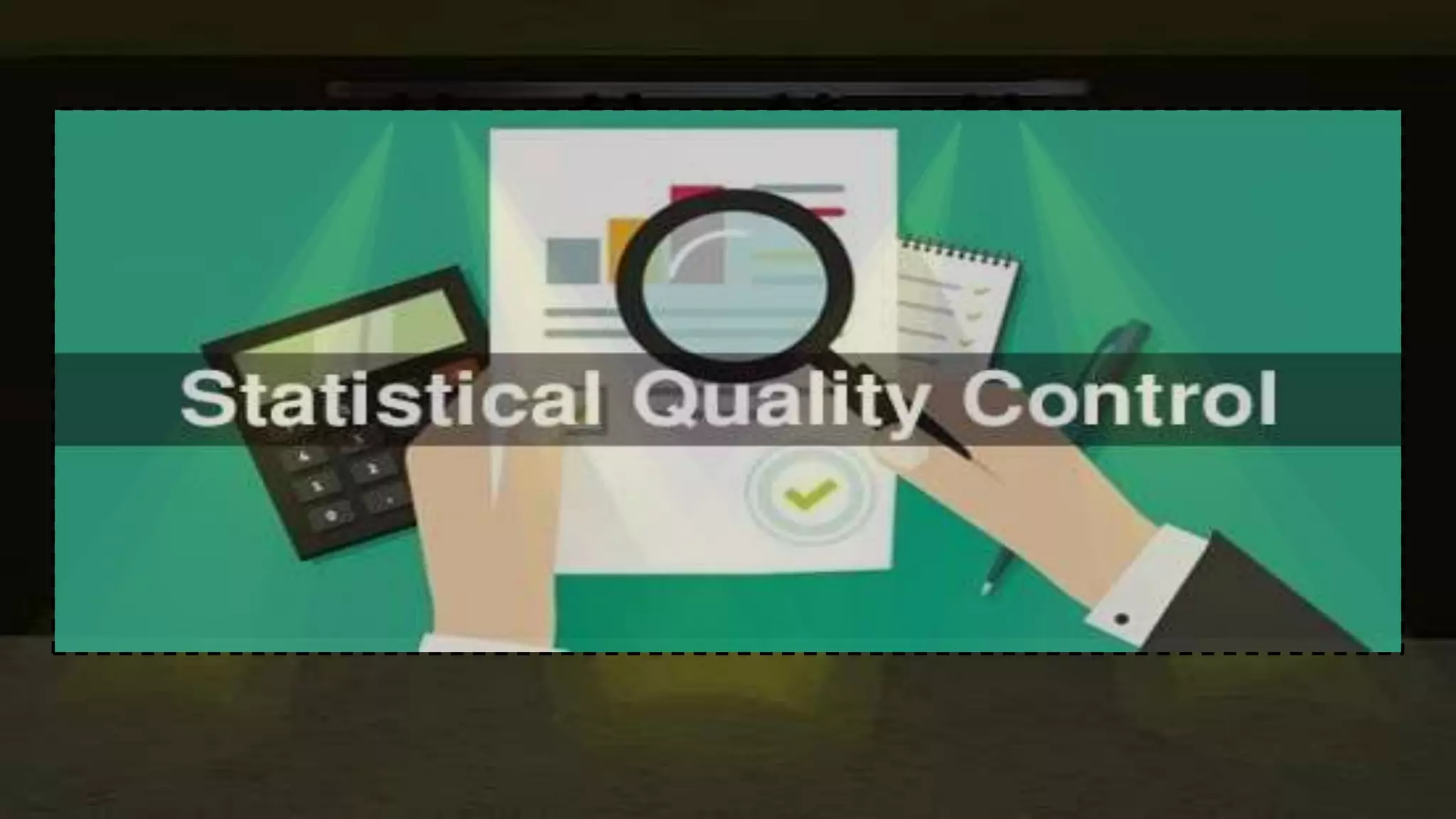 Statistical Quality Control | PPT