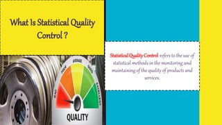 Statistical Quality Control | PPT