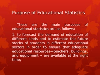Purpose of Educational Statistics | PPTX