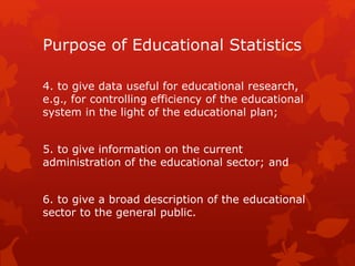 Purpose of Educational Statistics | PPTX
