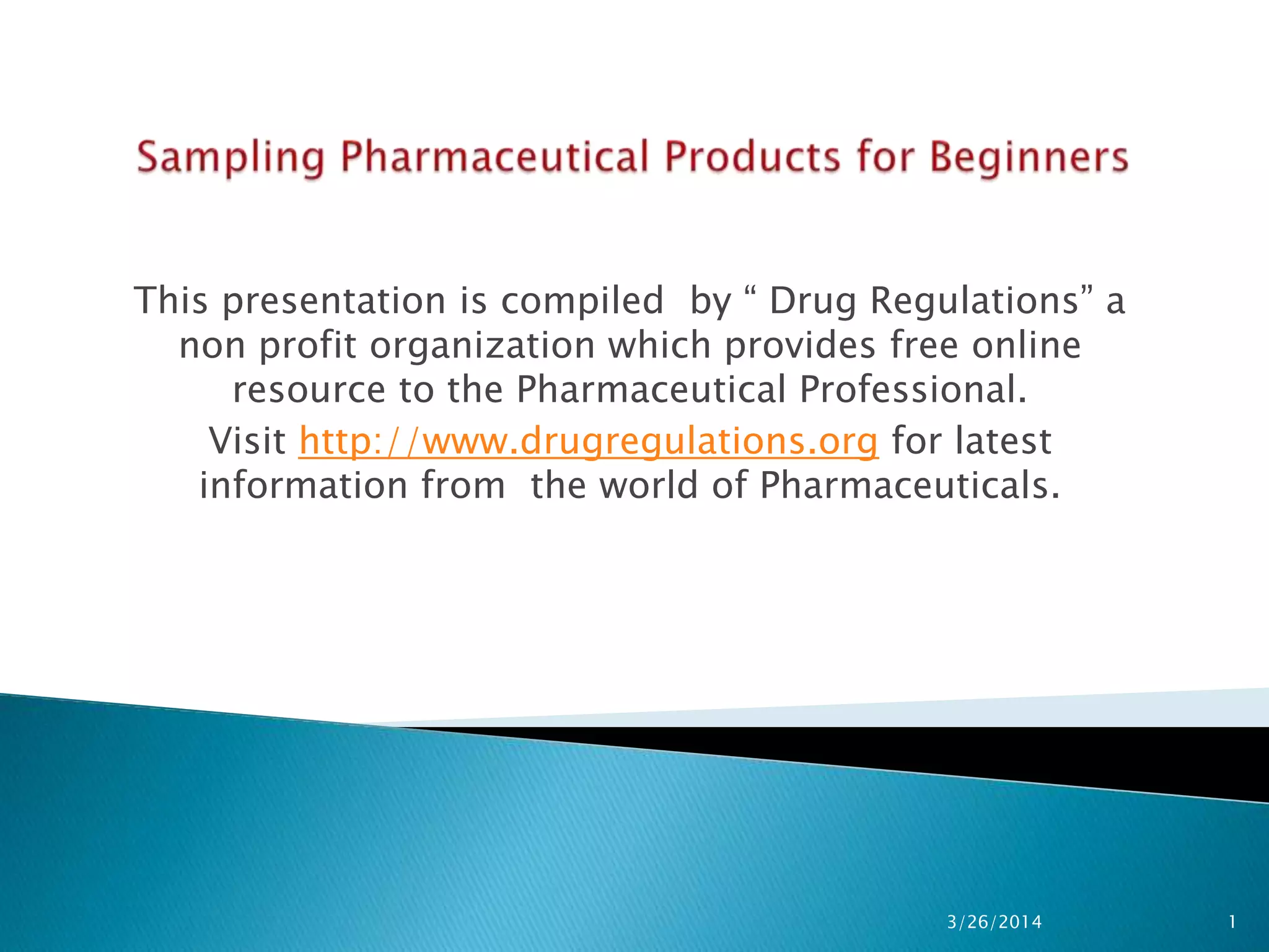 Sampling of pharmaceuticals | PPTX