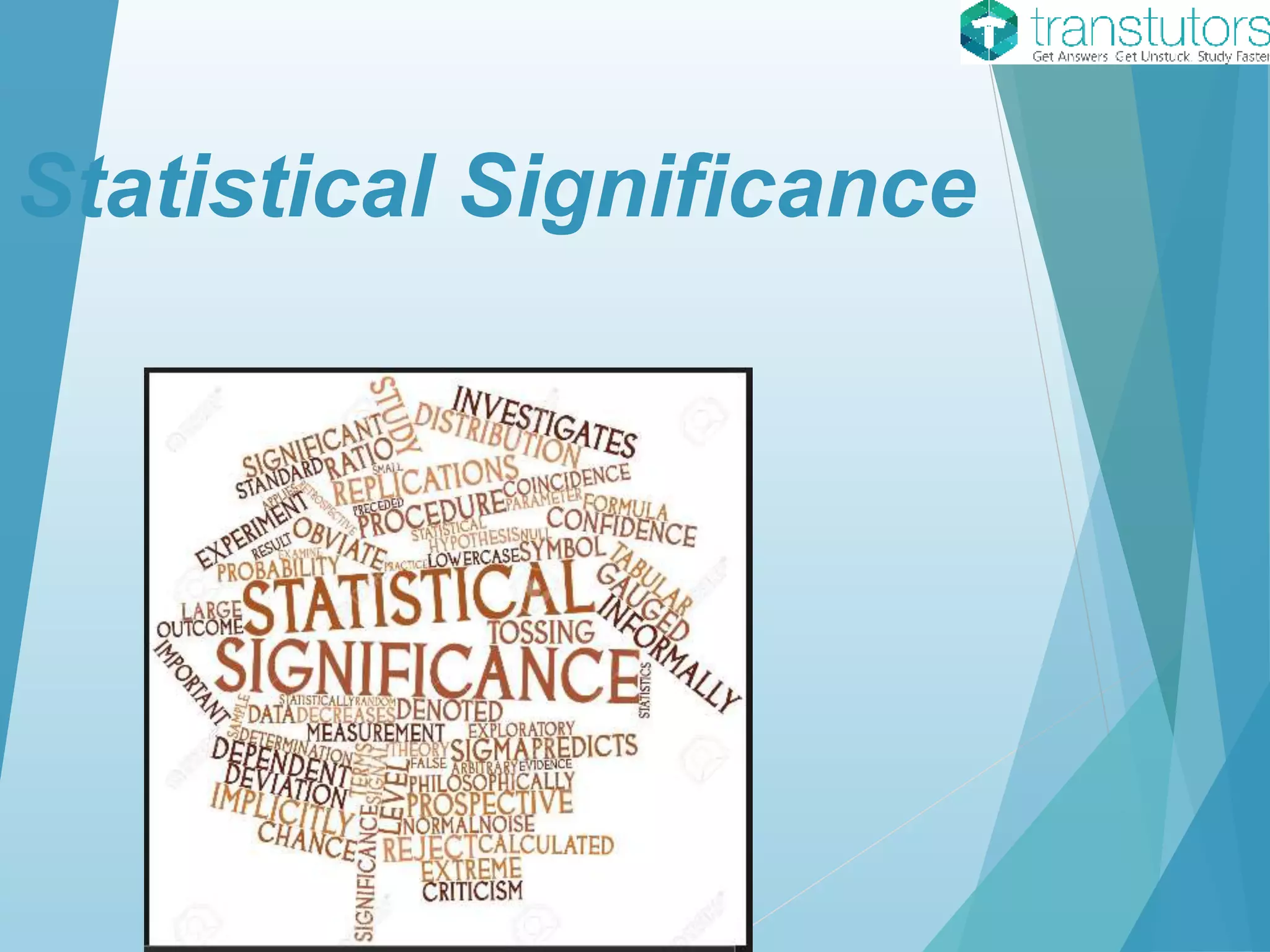 Statistical Significance | Statistics | PPTX