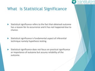 Statistical Significance | Statistics | PPT