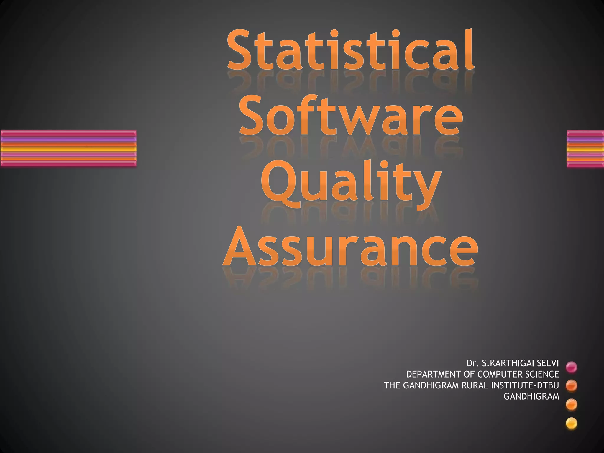 Statistical Software Quality Assurance.pptx
