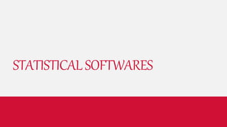 Statistical softwares | PPTX