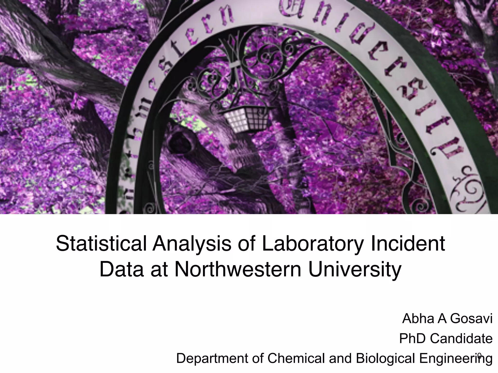 Statistical Analysis of Laboratory Incidents at Northwestern University ...