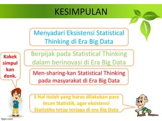 Statistical thinking di era big data | PPTX
