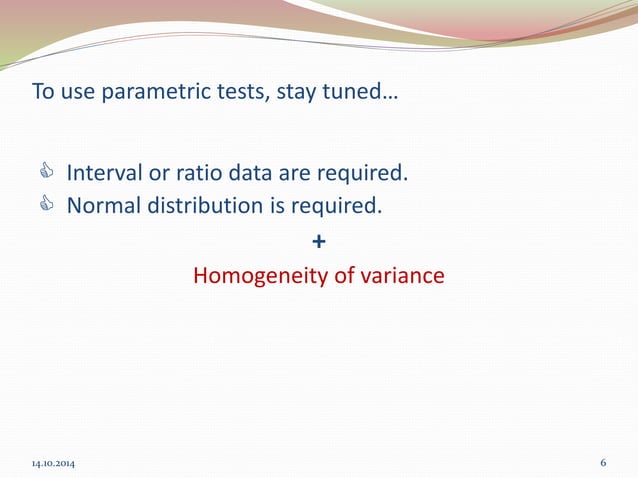 Parametric vs Nonparametric Tests: When to use which | PPT