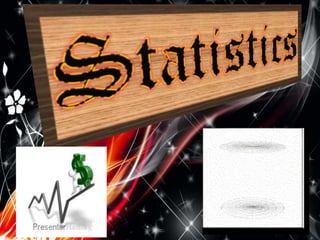 Statistics | PPT