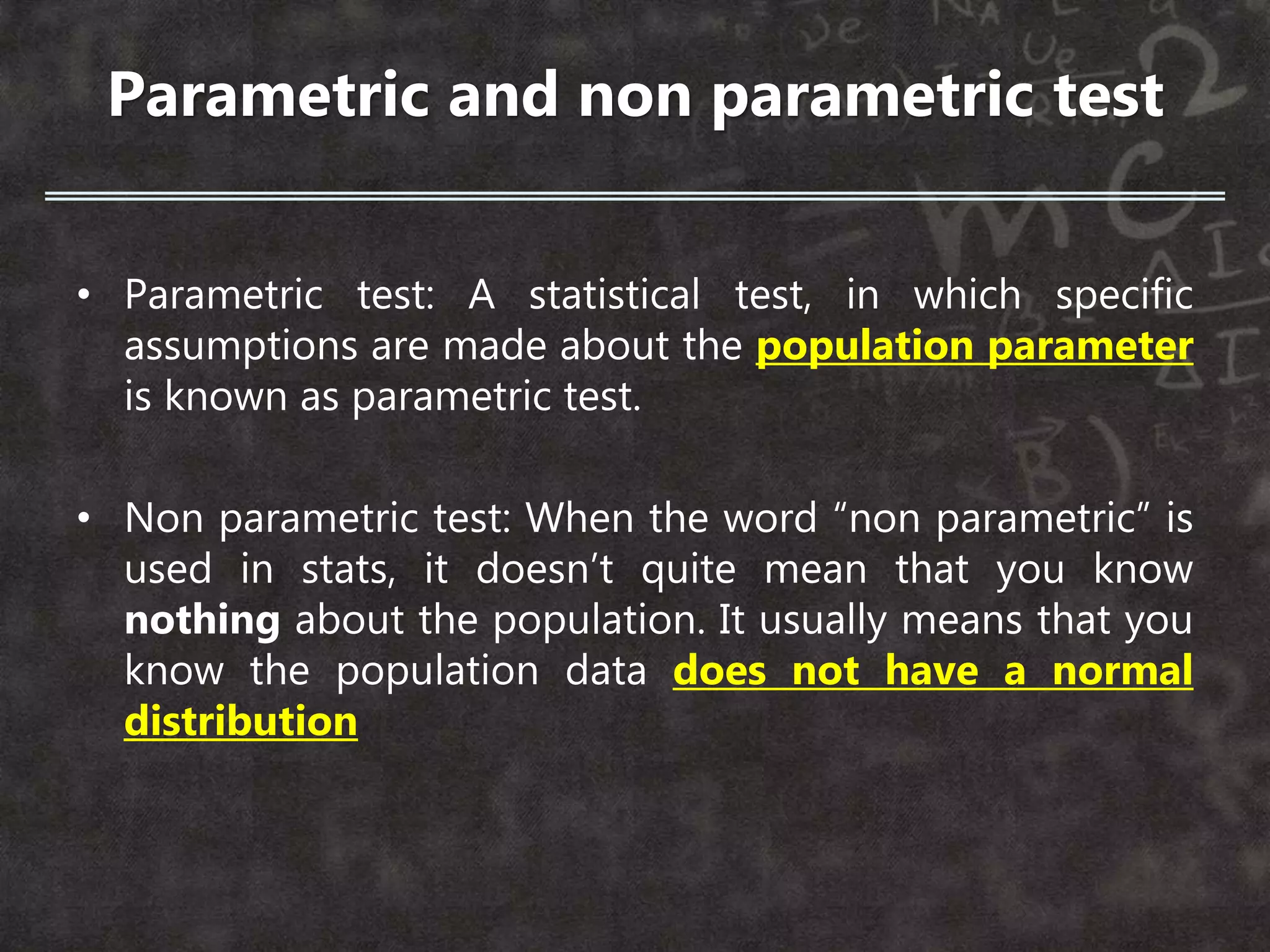 Assumptions about parametric and non parametric tests | PPTX