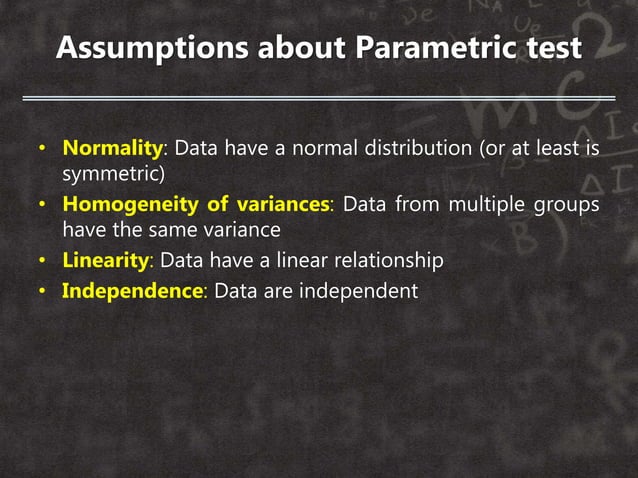 Assumptions about parametric and non parametric tests | PPTX