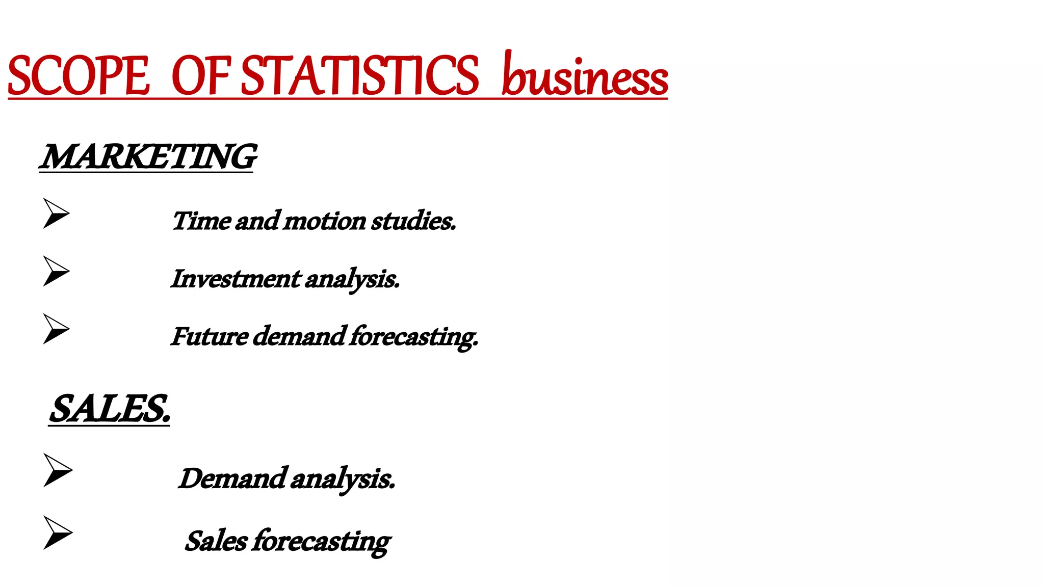 Scope Of Statistics In Business | PPTX