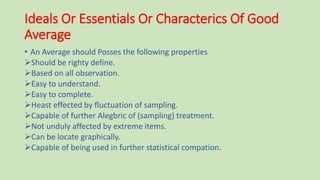 Statistics ( central tendency / average) | PPTX