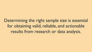 STATISTICS-DETERMINING-SAMPLE-SIZE-Autosaved.pptx