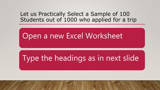 Statistics how to draw a simple random sample using excel sk1 | PPTX