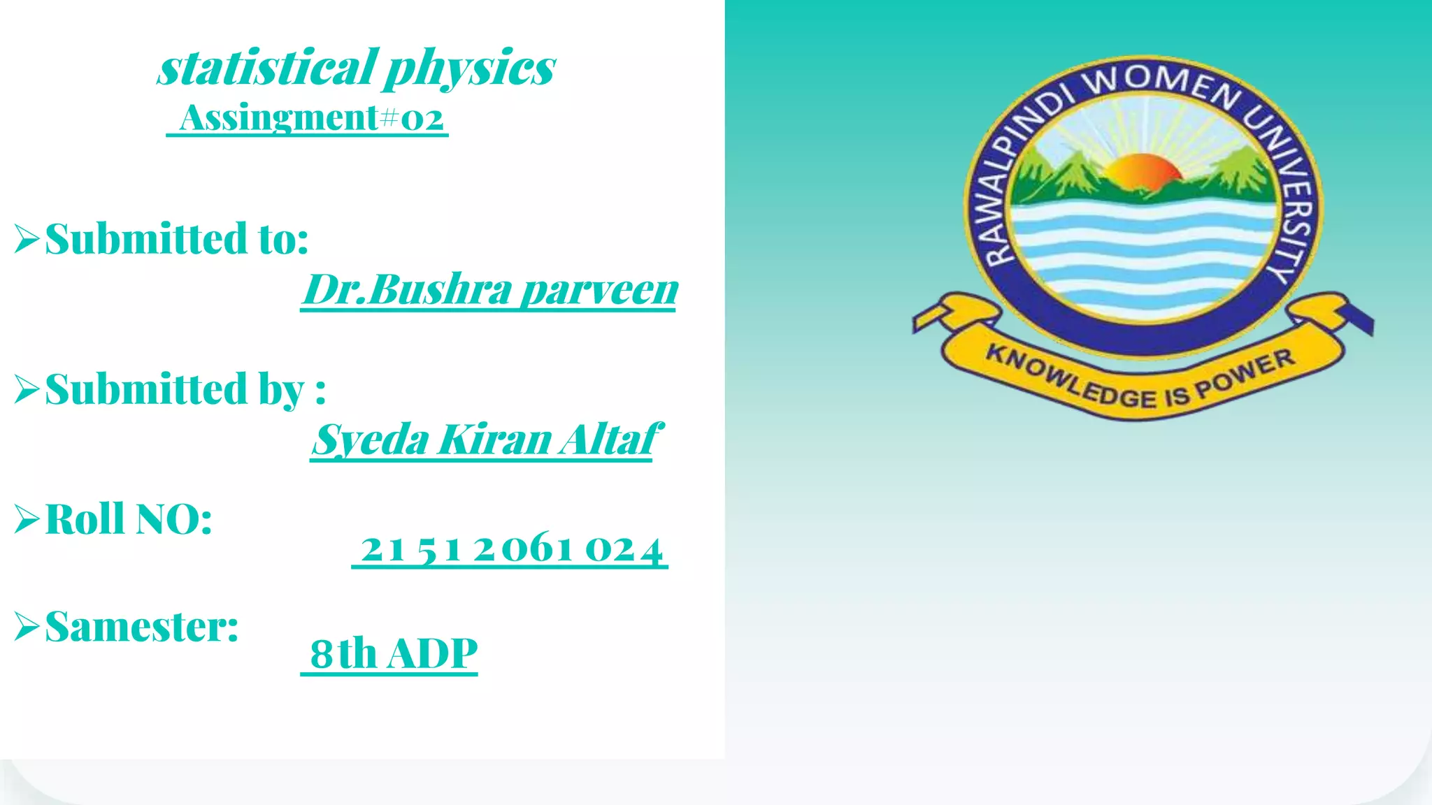 types of statistical physics | PPTX