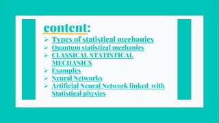 types of statistical physics | PPTX