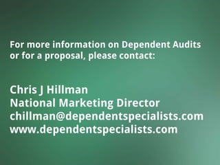 The Statistics and Benefits of a Dependent Audit | PPT