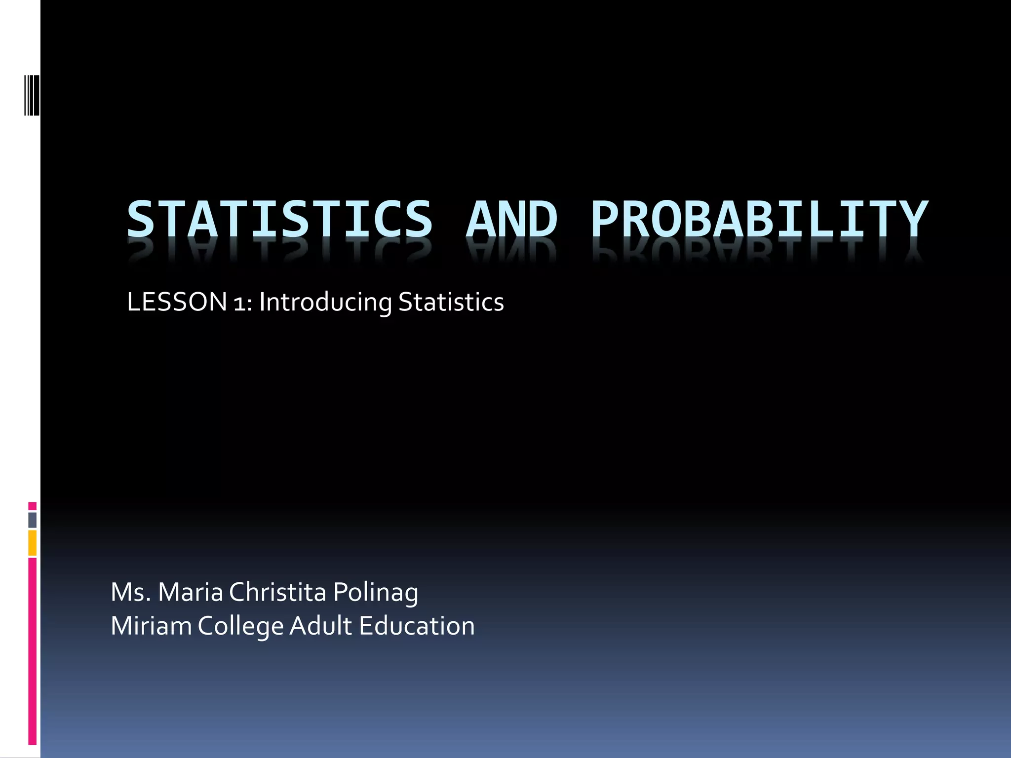 Statistics and probability lesson 1 | PPTX