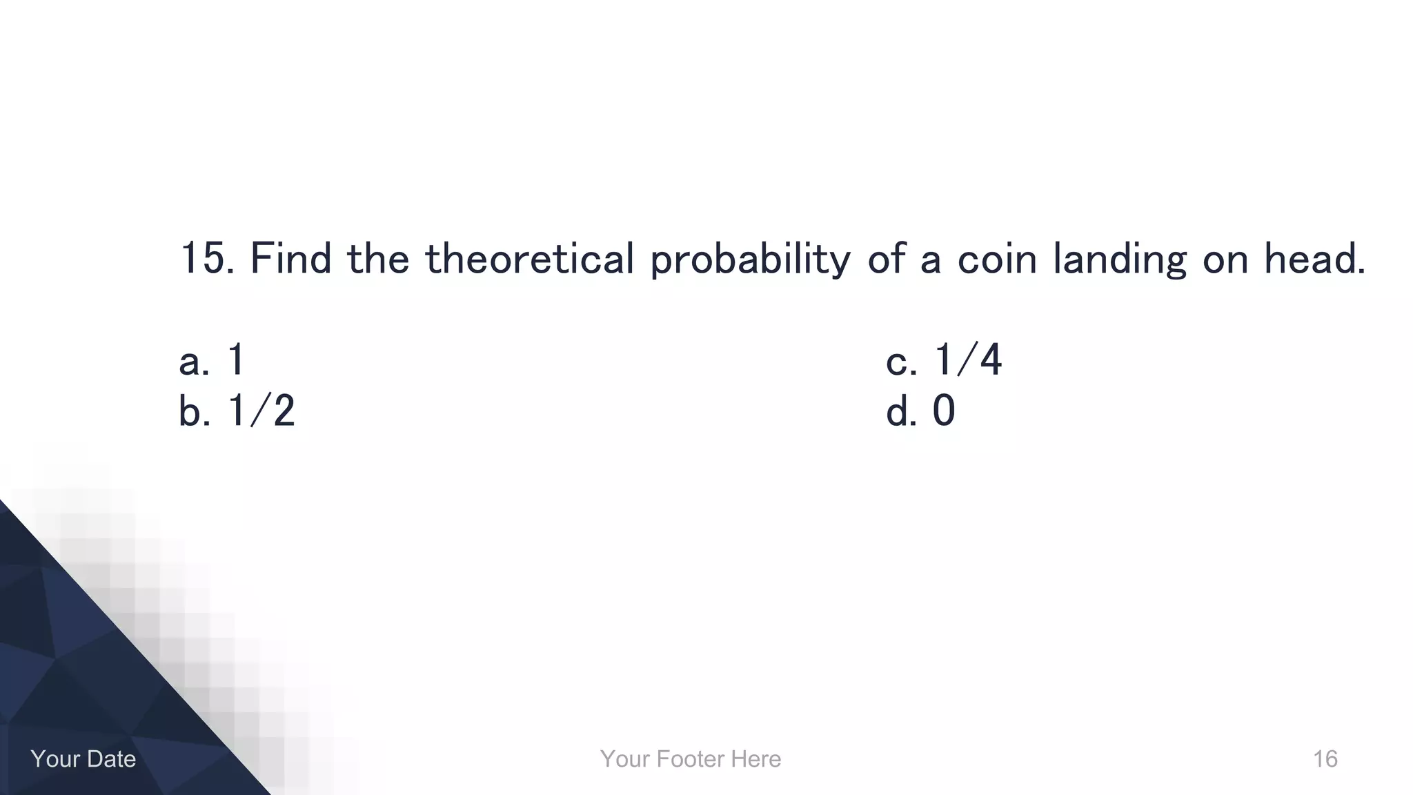 Statistics and probability test questions | PPTX