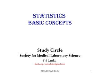 Statistics basics by slsmls | PPT