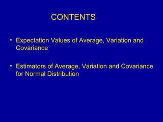 Expectation Values & Estimators | PPT