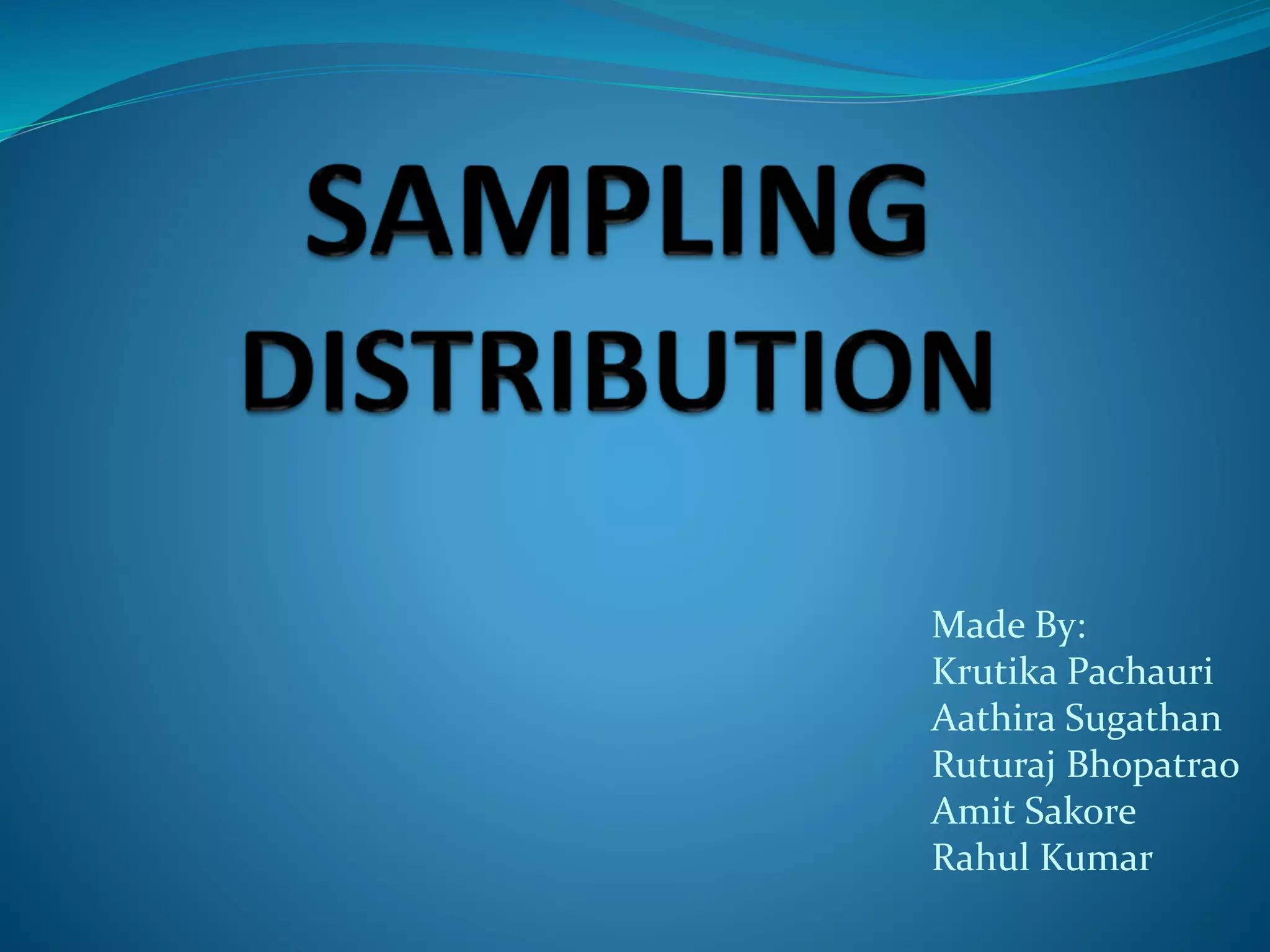 Sampling distribution | PPTX | Physics | Science