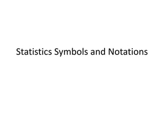 Statistics symbols and notations | PPTX