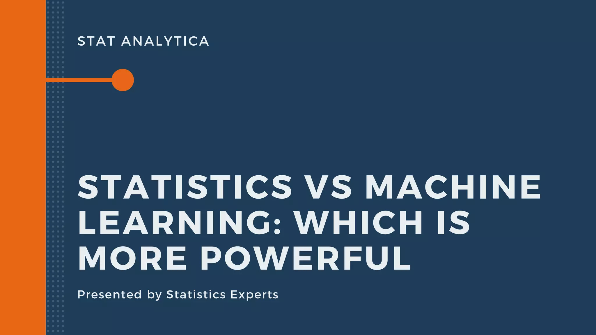 Statistics vs machine learning: which is more powerful | PPTX