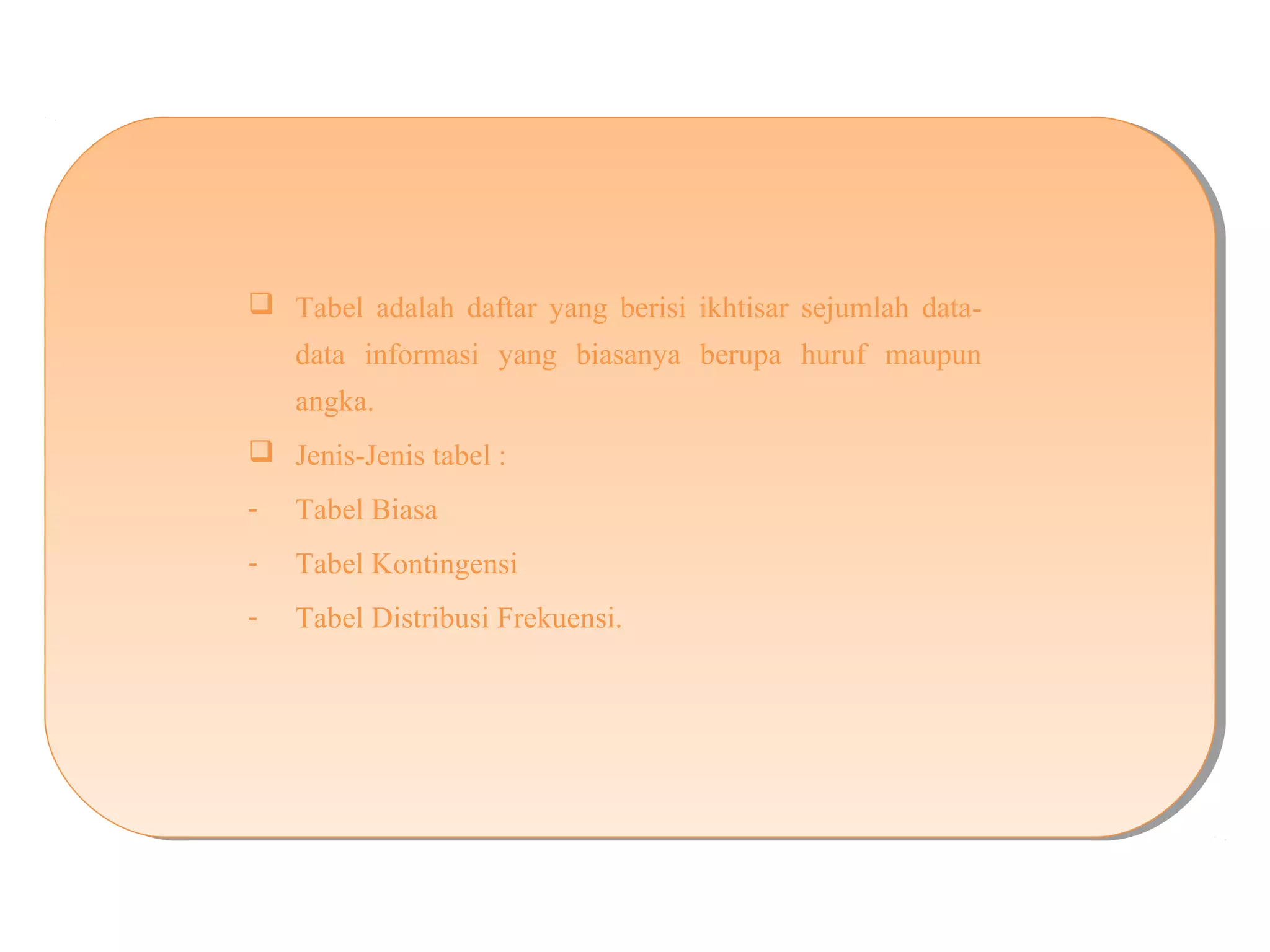 Statistik Penyajian Data dalam bentuk diagram tabel dan Grafik serta ...