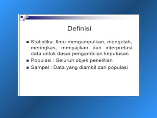 Statistik deskriptif | PPT