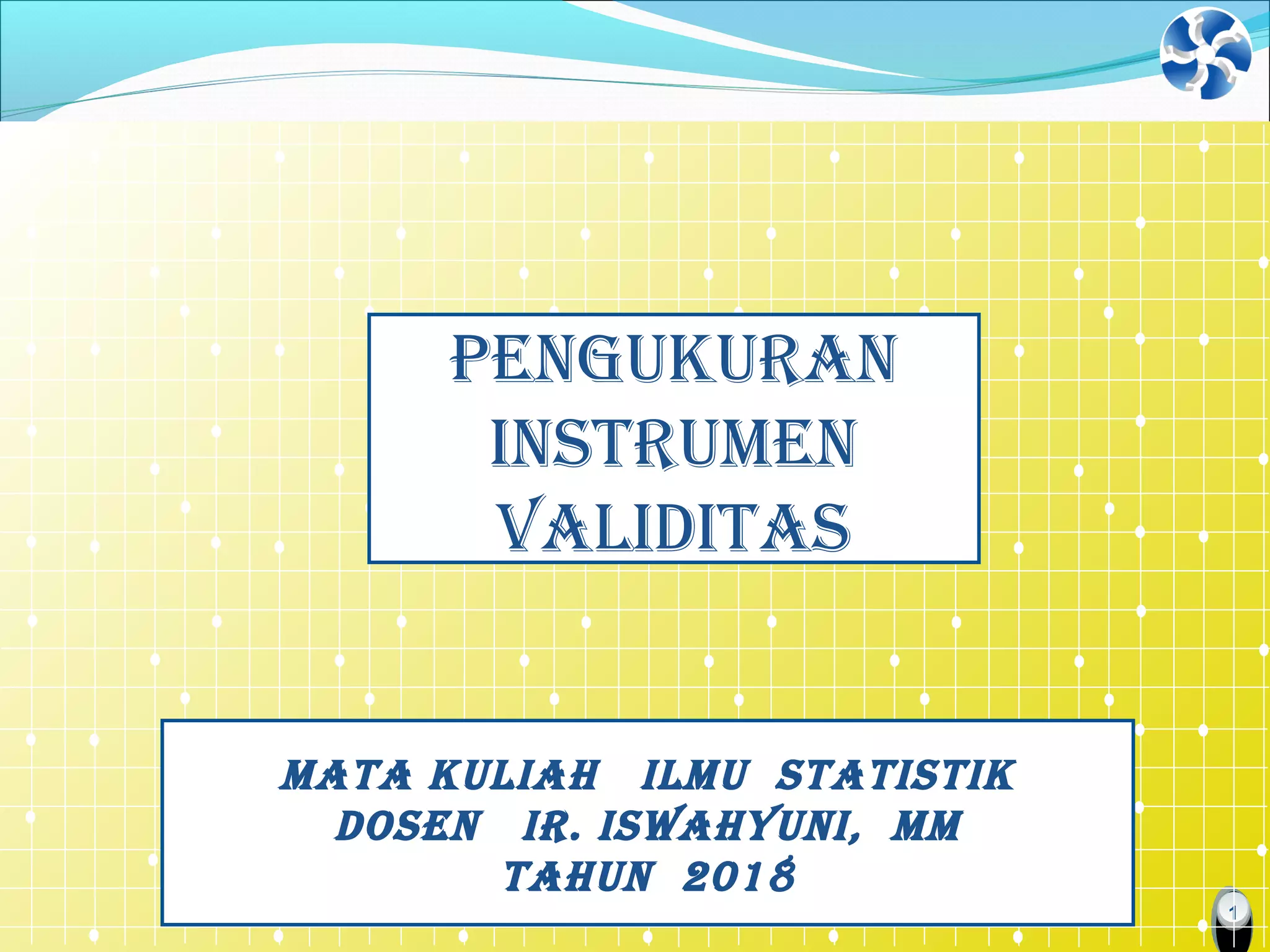 Statistik pengukuran instrumen validitas | PPT