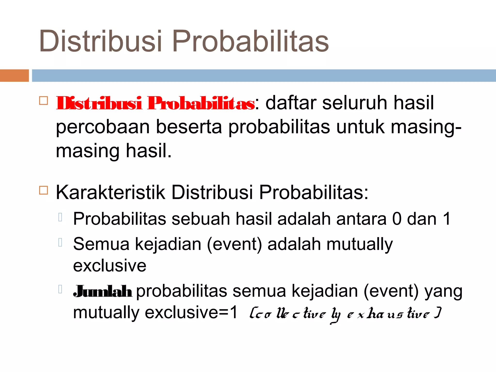 Statistik 1 5 distribusi probabilitas diskrit | PPT