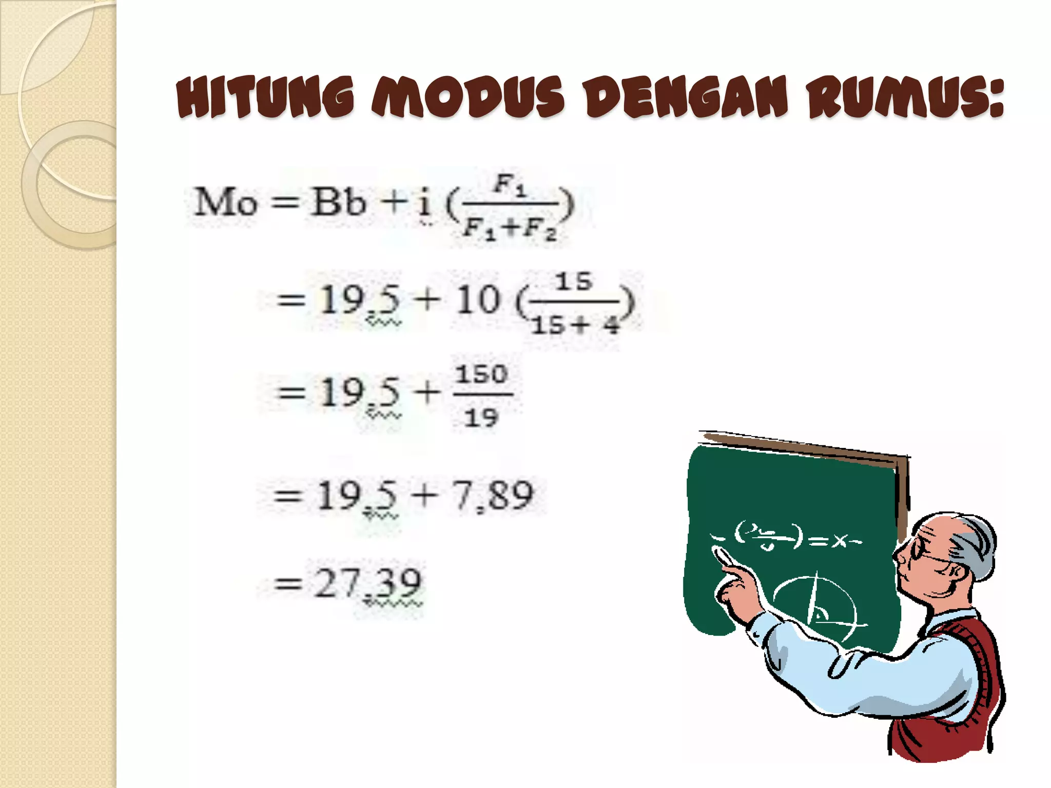 Statistik 2 mean,median,modus data kelompok | PPTX