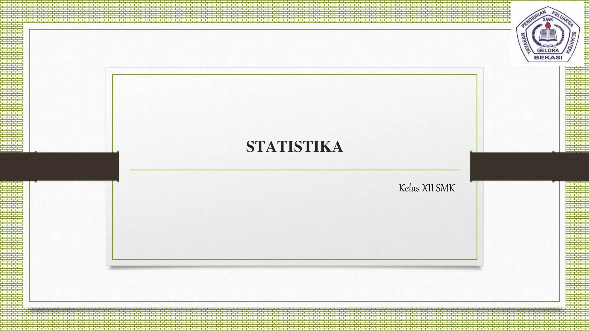 Statistika 1 (penyajian data) | PPTX
