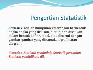 Mata kuliah matematika STATISTIKA DASAR.ppt