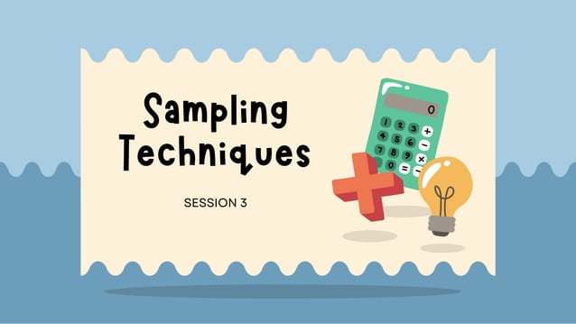 STATISTIKA DASAR SESSION 3 TEKNIK SAMPLING.pdf