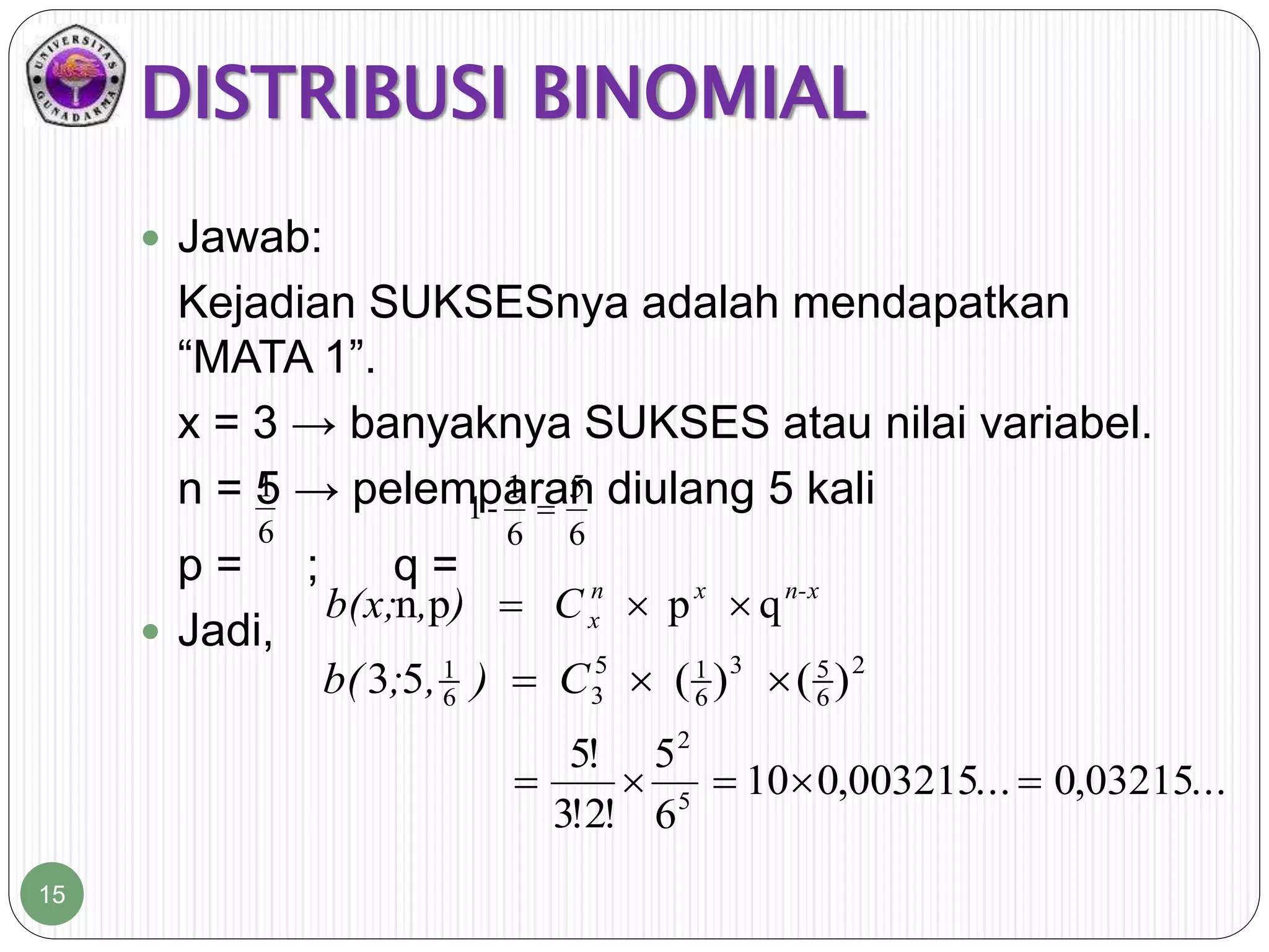 Statistika I - Pertemuan 8 Distribusi Peluang Diskrit.ppt