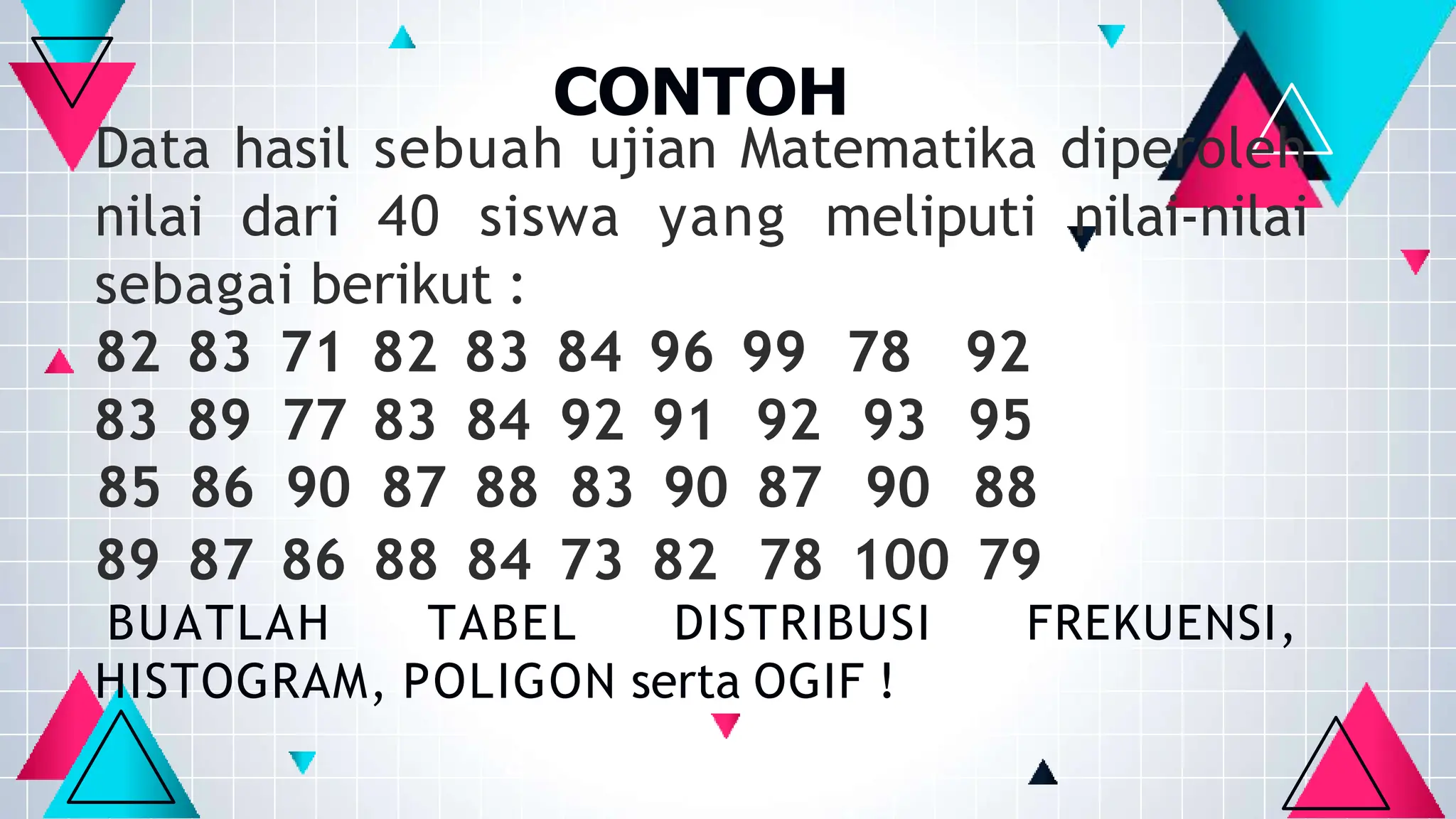 STATISTIKA_PENYAJIAN DATA tunggal dan kelompok.pptx